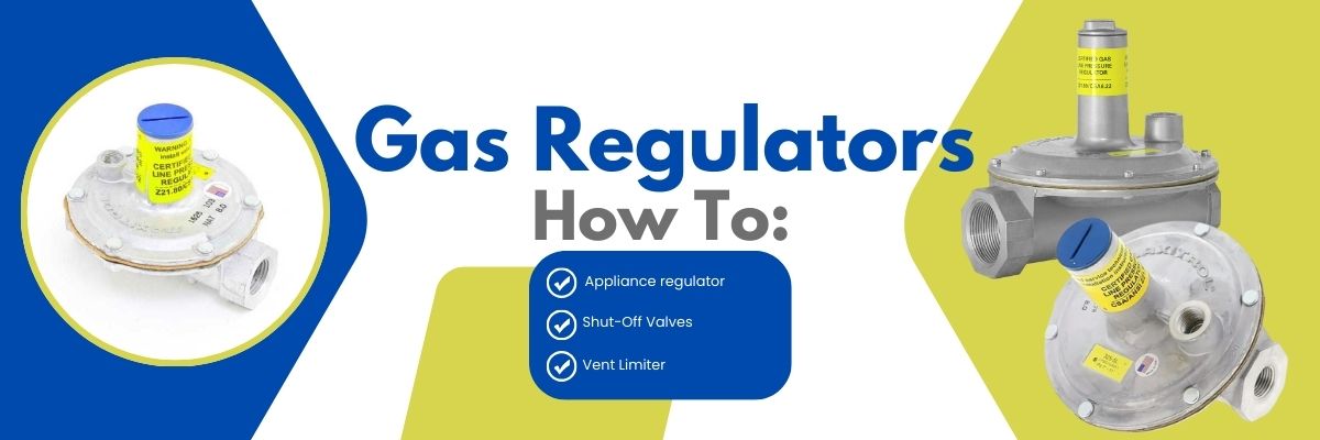 Gas Regulators: How to Choose the Right One (NG vs. LP) + Sizing ...
