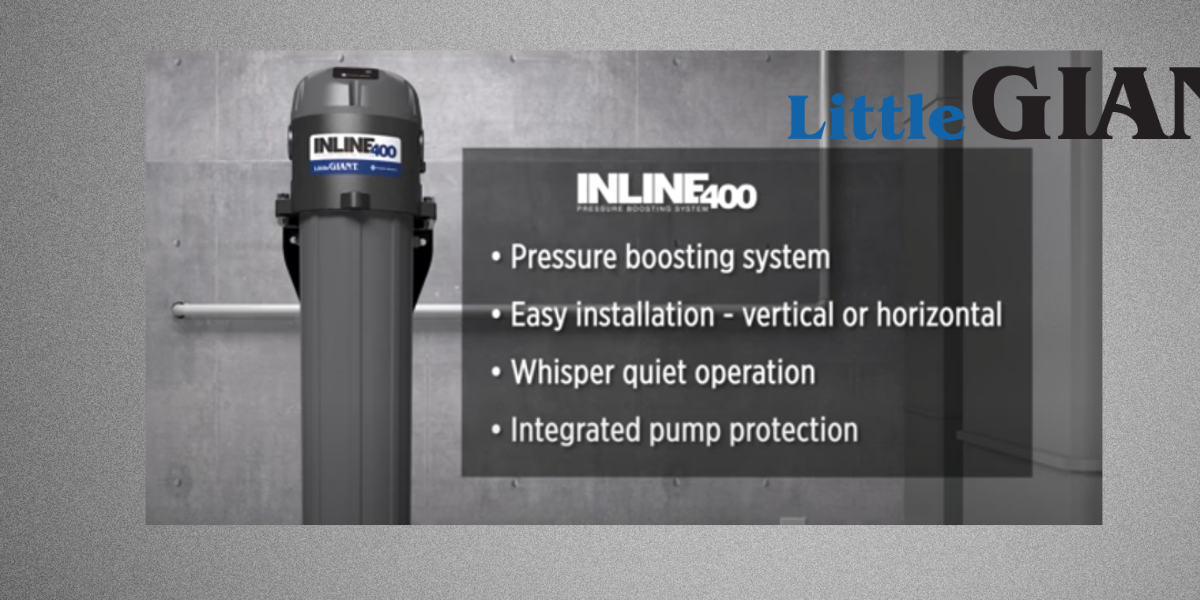 Why you need an Inline Pressure Solution Systems Little Giant Inline 4 ...